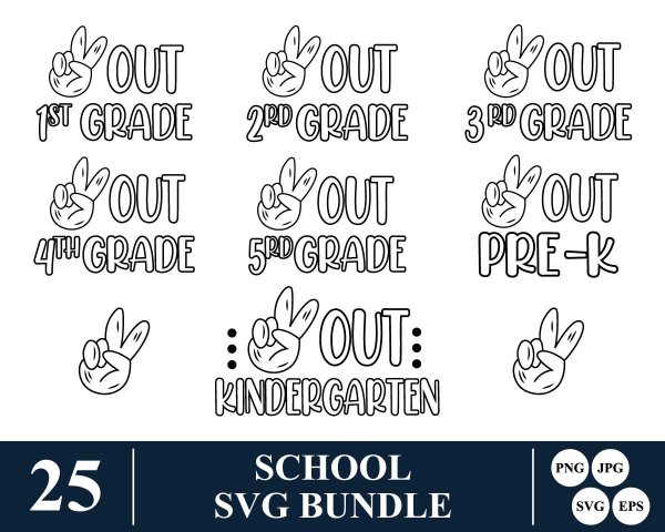 School SVG Bundle, Graduate SVG, Out Pre-k SVG, Out 1st Grade SVG, Just ...